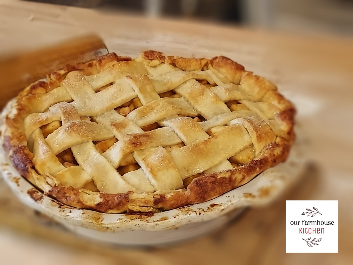 Farmhouse Fav – Apple Pie – Our Farmhouse Kitchen